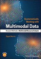 Ebook – Systematically working with multimodal data : research methods ...