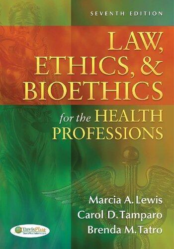 Ebook – Medical Law Ethics Bioethics For The Health Professions 7Th ...
